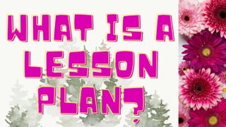 Parts of the Lesson Plan | PPT