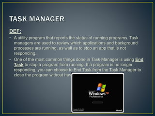 task manager presentation in Operating System | PPTX