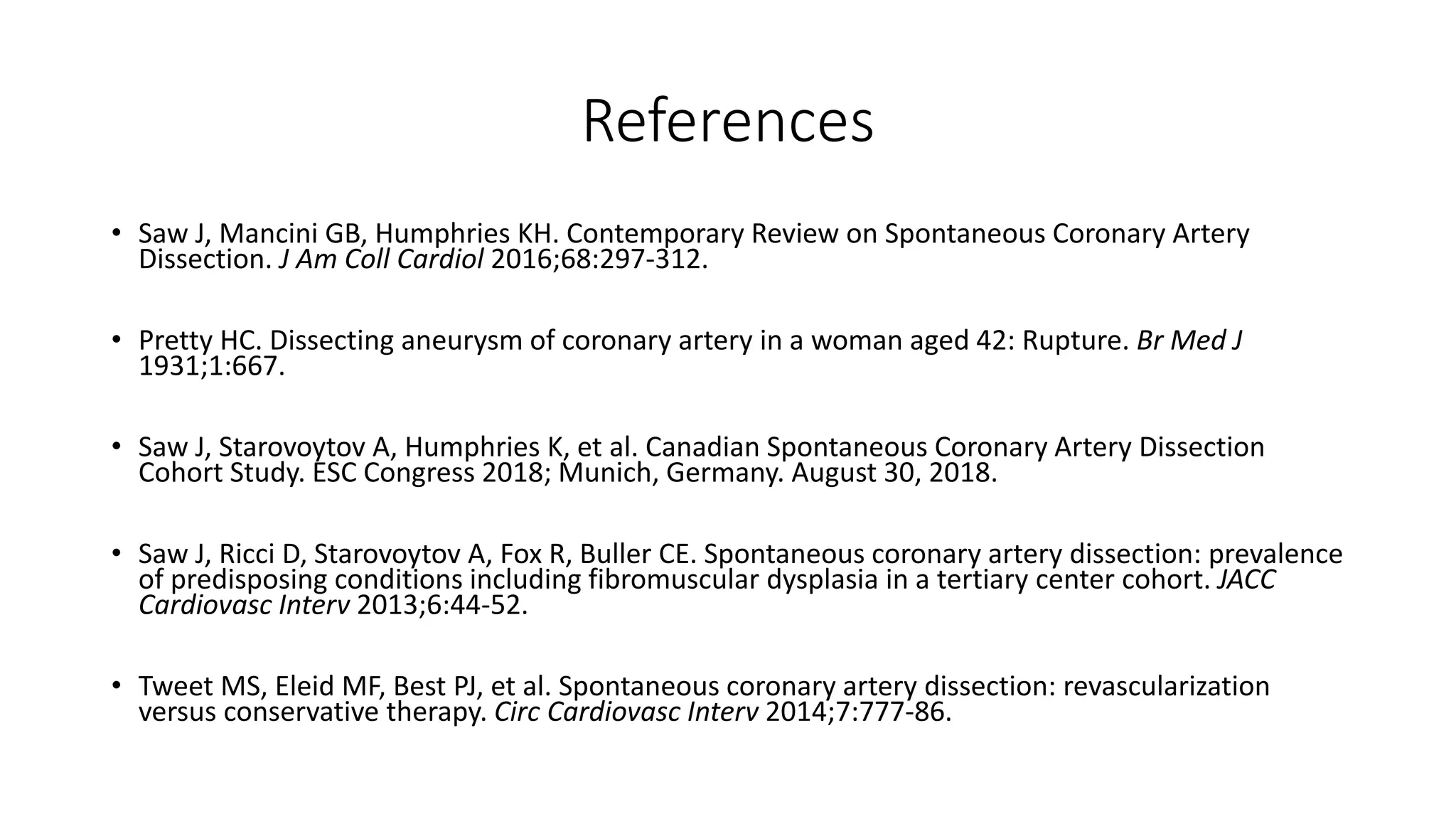 Spontenous Coronary Artery dissection (SCAD) | PPT