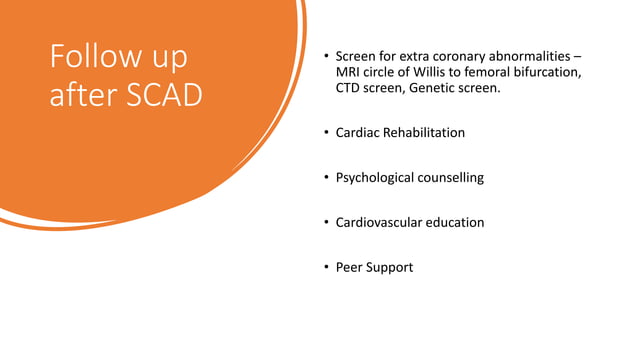 Spontenous Coronary Artery dissection (SCAD) | PPT