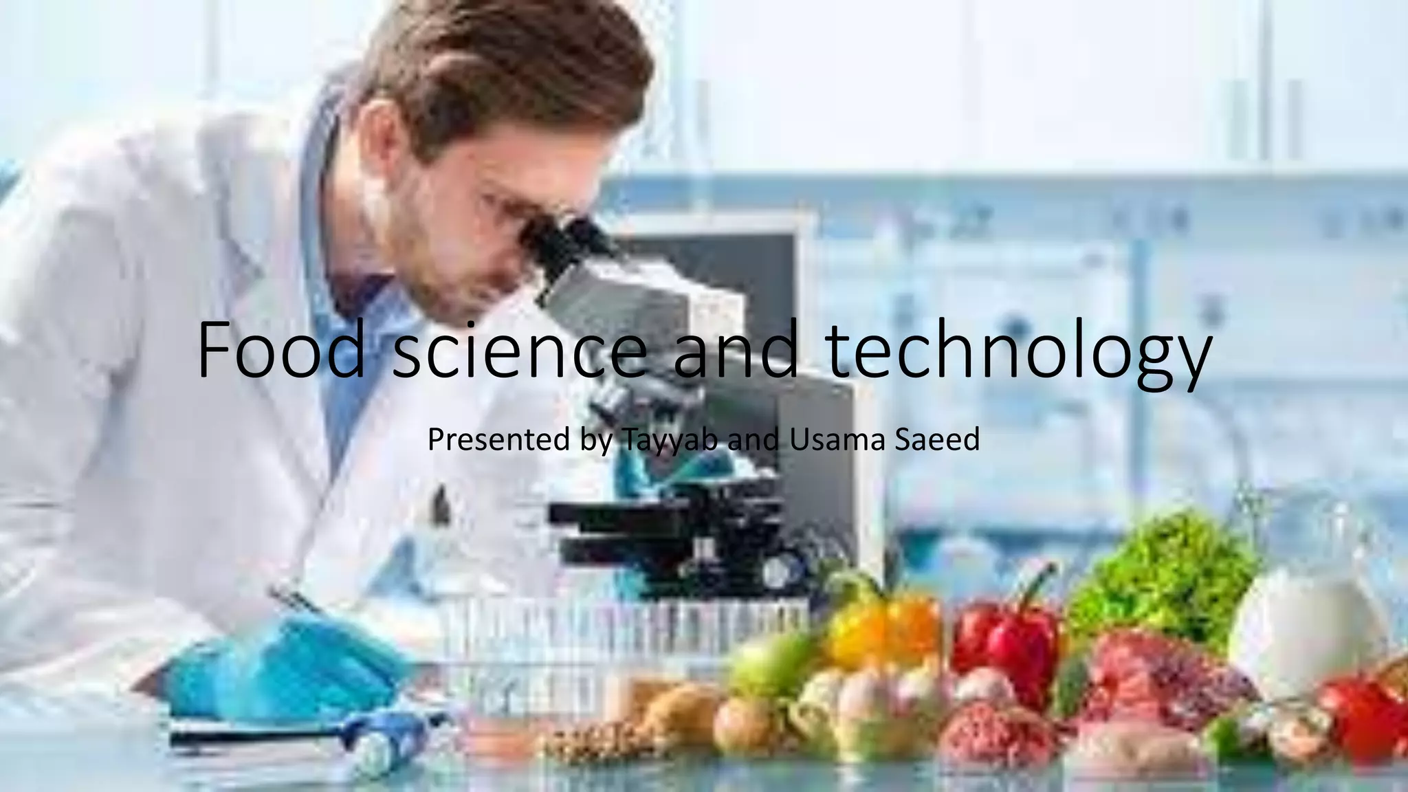 innovations in food science and technology | PPTX