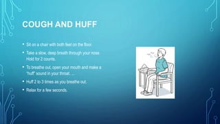 CHEST PHYSIOTHERAPY TECHNIQUES | PPTX