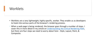Web Worker, Service Worker and Worklets | PPT