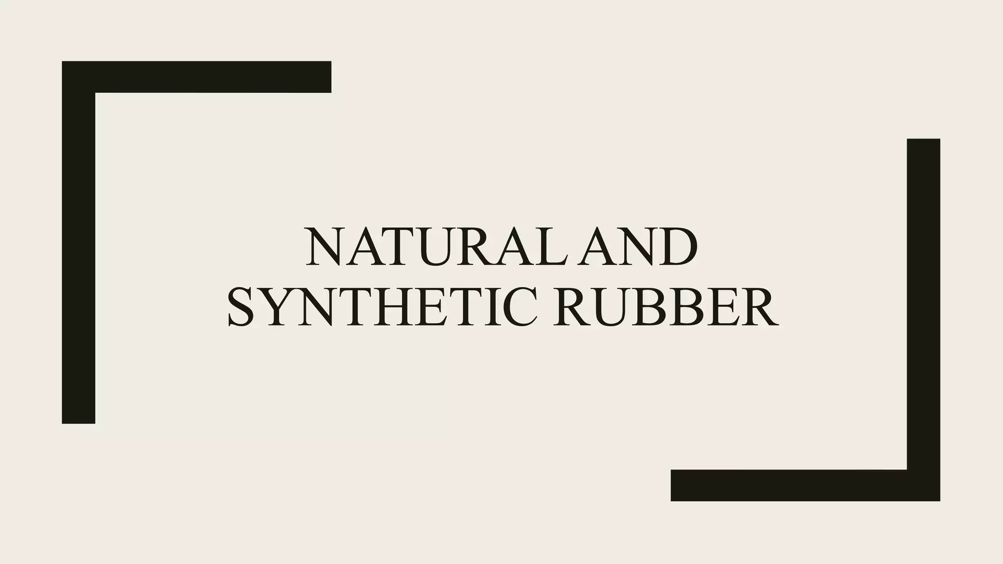 Natural and synthetic rubber | PDF