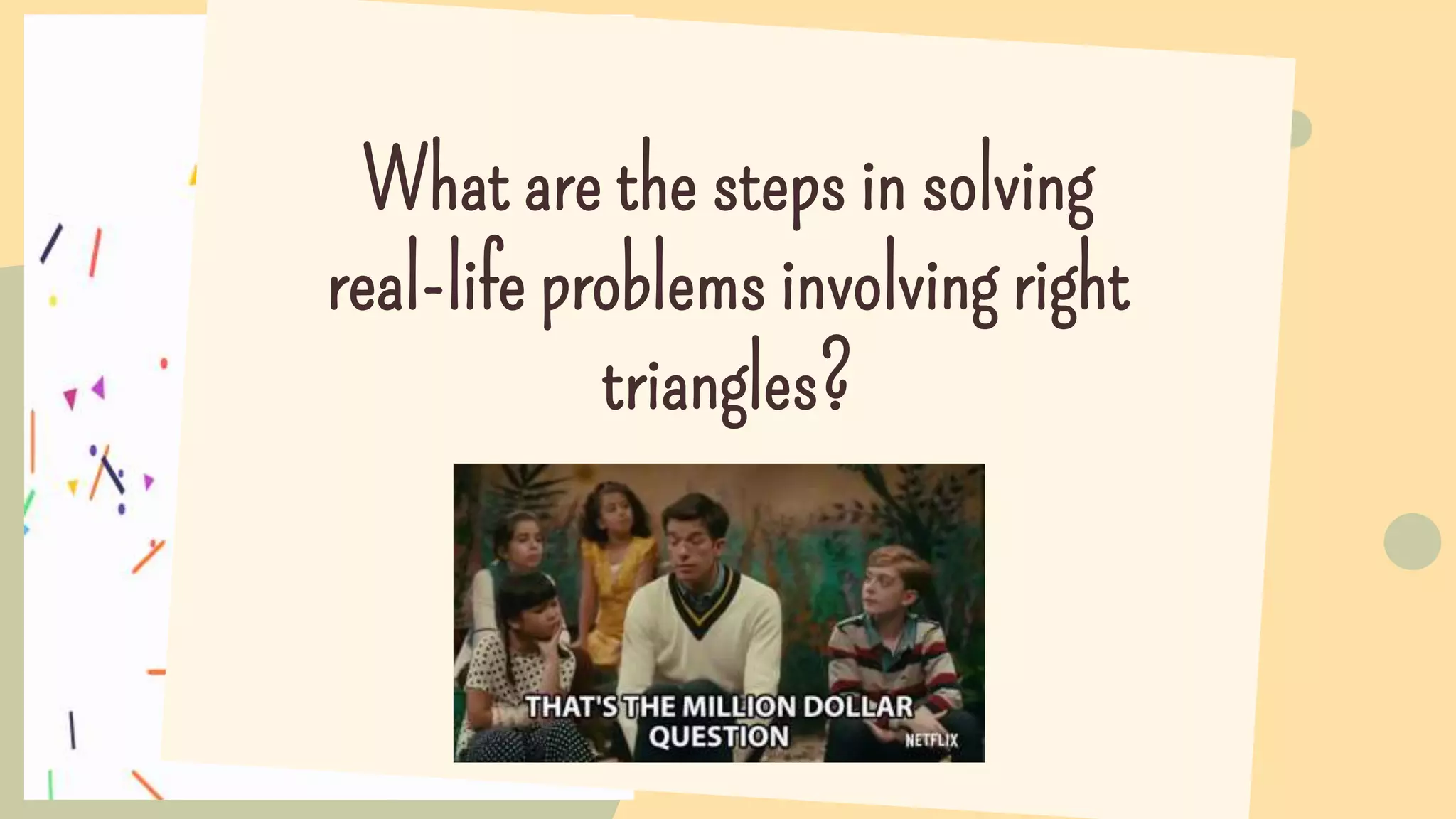 Word Problems Involving Right Triangles | PPTX