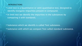Presentation on Limit Test in pharmaceutics. | PPTX