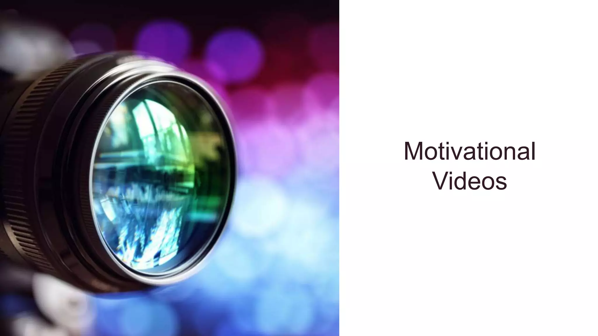 Motivational Videos | PPTX