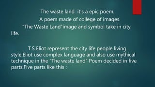"Waste Land" poem by T.S Eliot | PPT