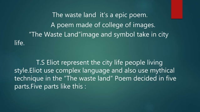 "Waste Land" poem by T.S Eliot | PPT