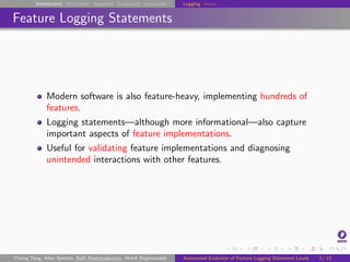 Automated Evolution of Feature Logging Statement Levels Using Git Histories and Degree of ...