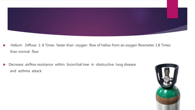 Heliox therapy .pptx | Lung and Respiratory Health | Diseases and ...