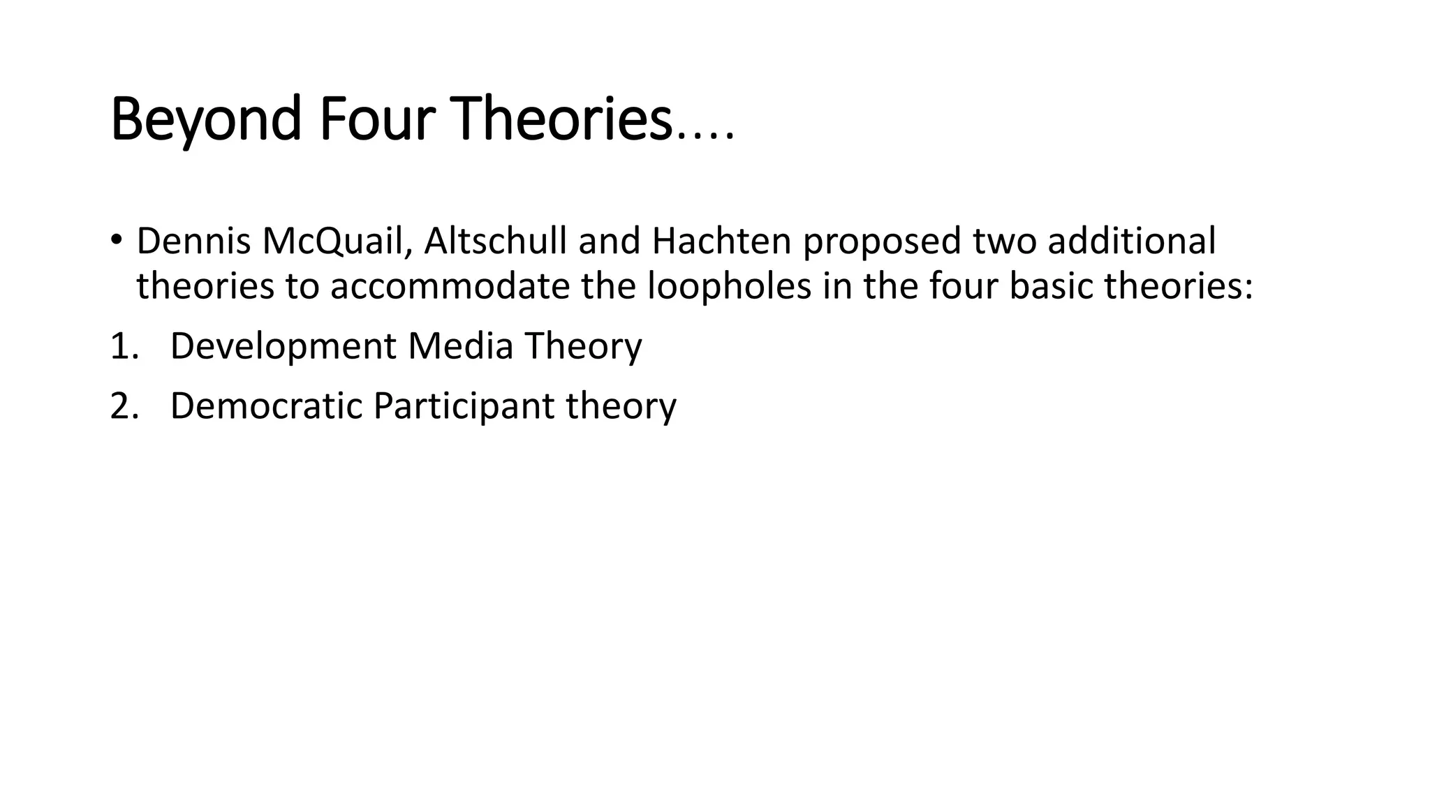 normative theories of press of mass communication | PPTX