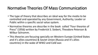 normative theories of press of mass communication | PPTX