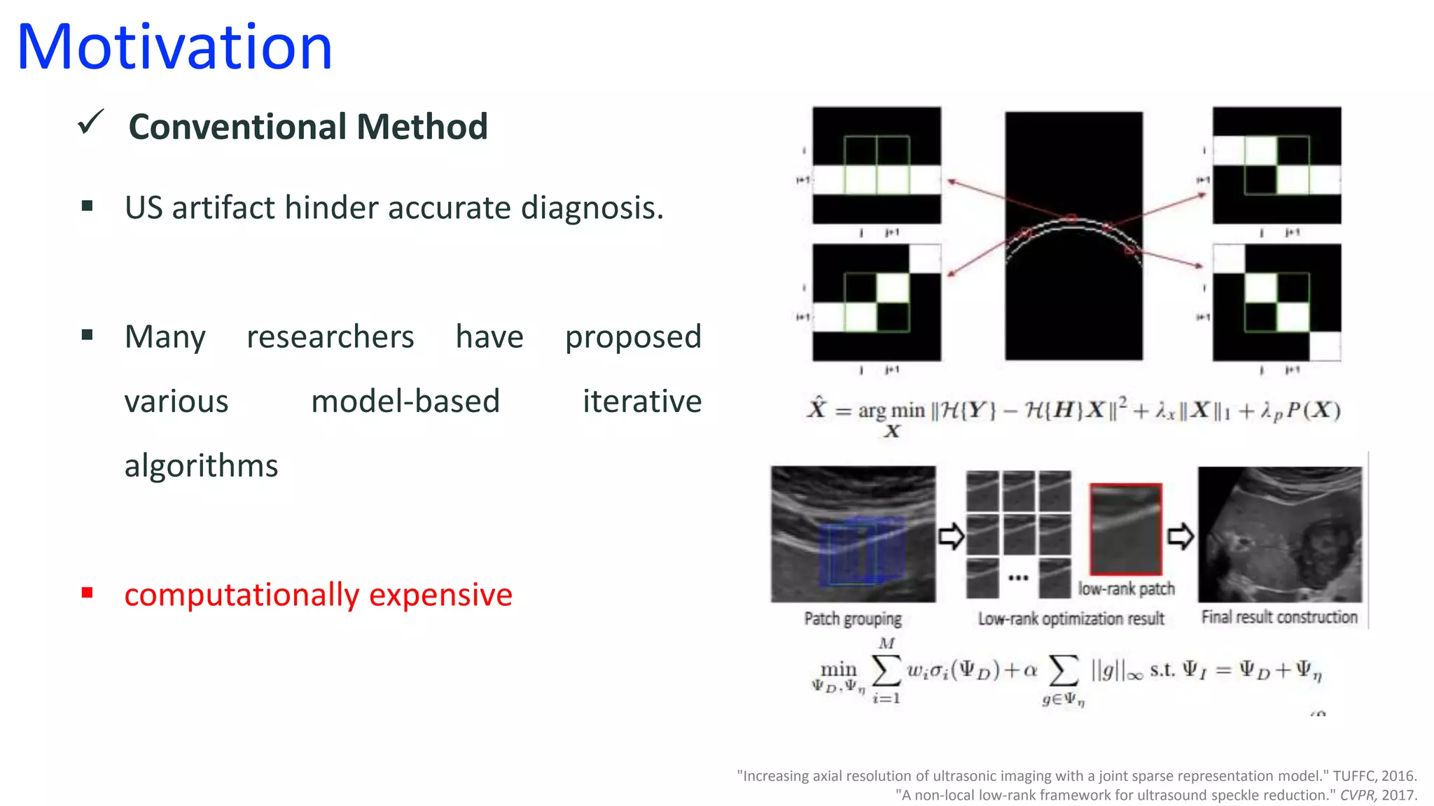MULTI-DOMAIN UNPAIRED ULTRASOUND IMAGE ARTIFACT REMOVAL USING A SINGLE CONVOLUTIONAL NEURAL ...