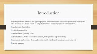 Potter syndrome | PPTX