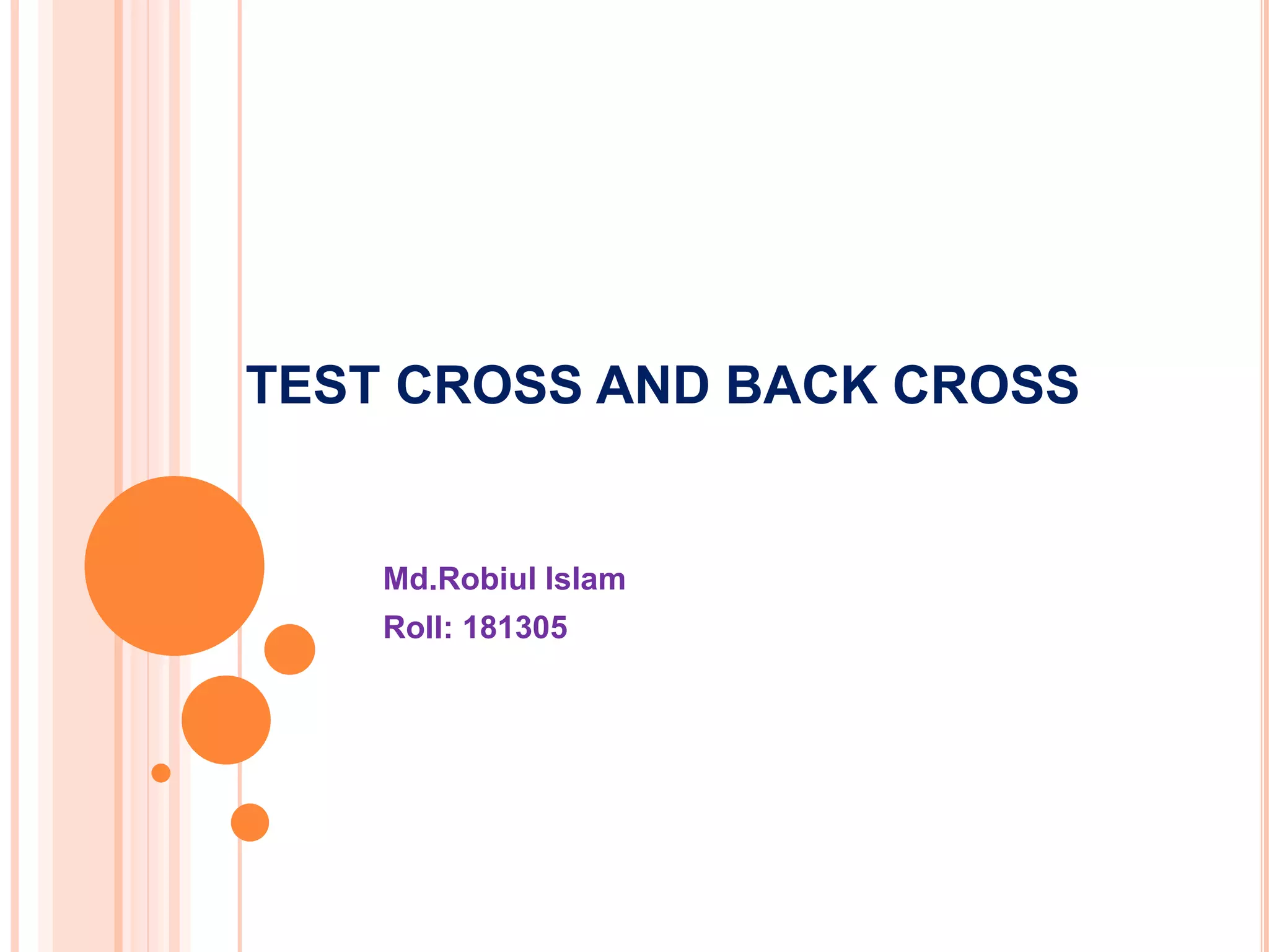 Test Cross & Back cross | PPTX
