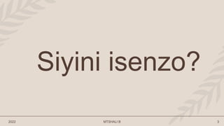 SIYINI ISENZO | PPTX