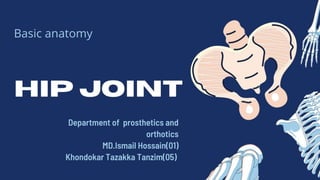Hip joint Presentation.pptx | Bone and Joint Conditions | Diseases and Conditions