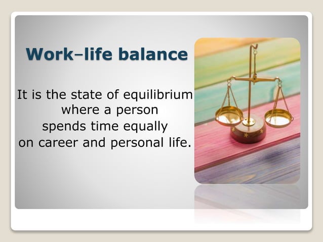 How to improve your work–life balance.ppt