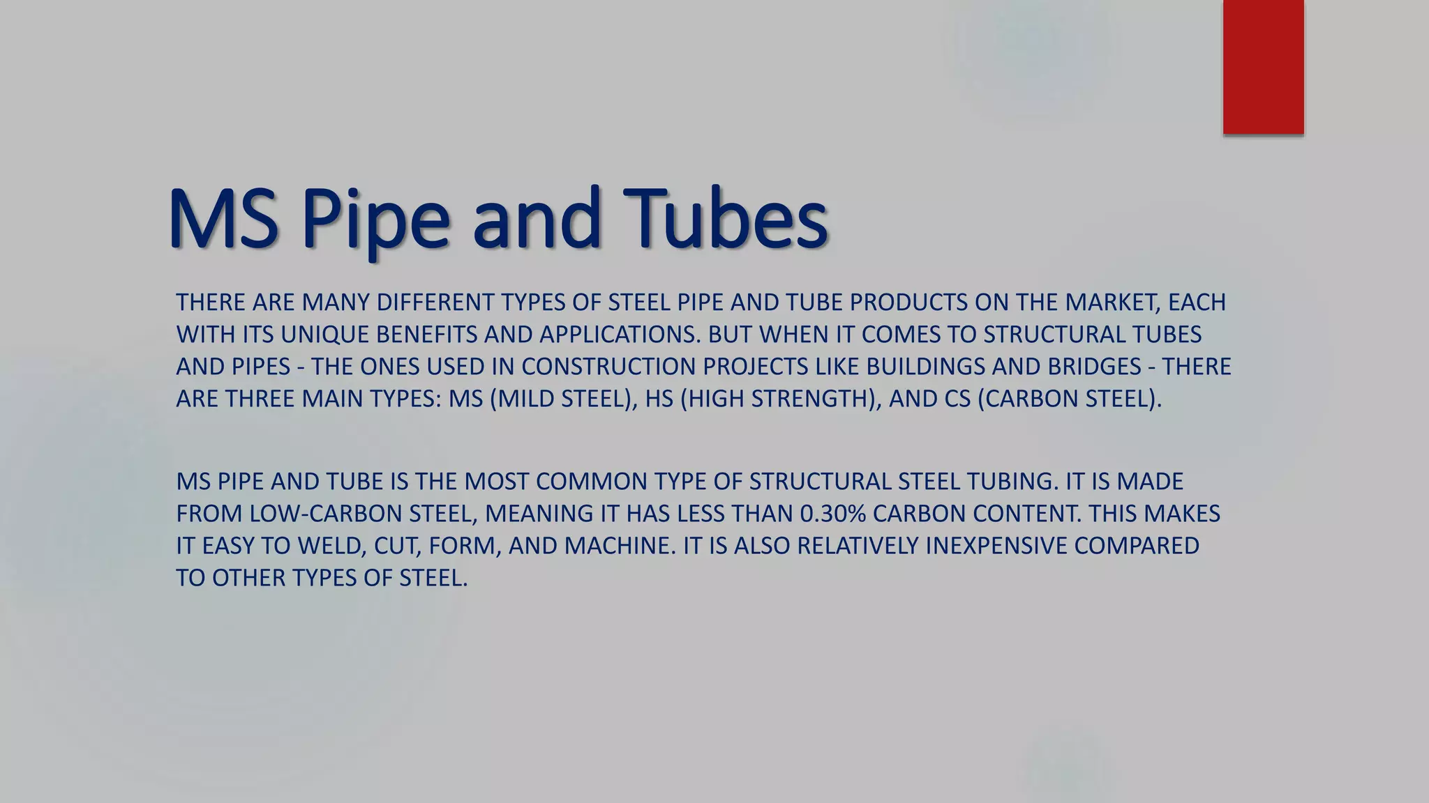 Structural Tubes and Pipe | PPTX