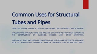 Structural Tubes and Pipe | PPT