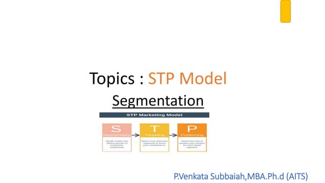 Segmentation,Targeting,Positioning (STP).pptx