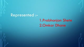 Presentation .1 prabhanjan ,omkar.pdf