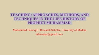 TEACHING METHODS OF PROPHET.pptx