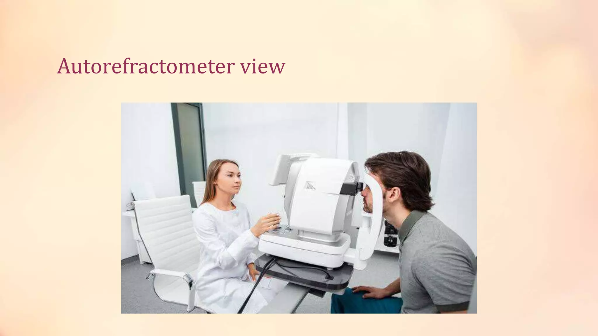 Autorefractometer | PPTX