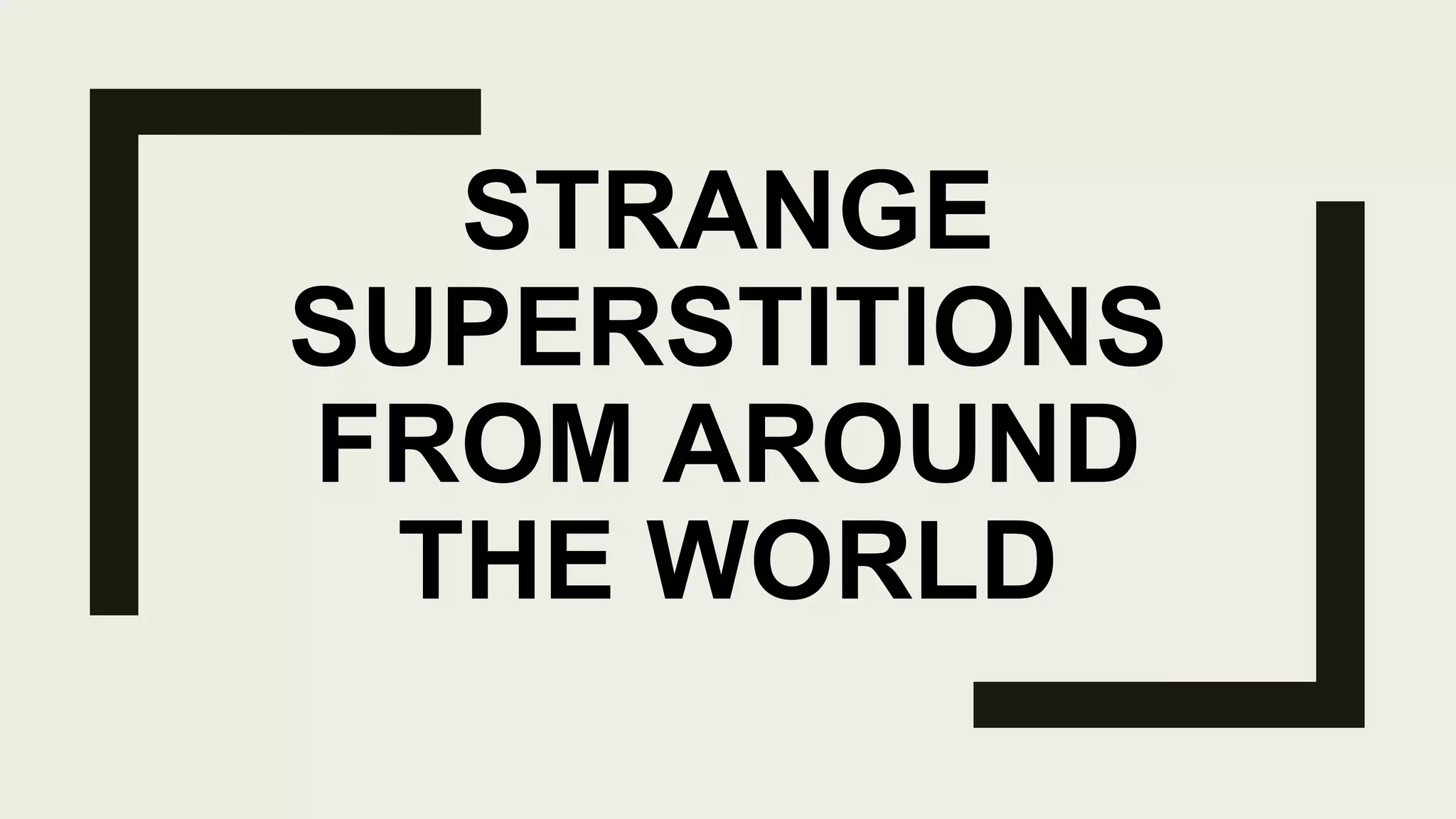 Presentation about superstitions.pptx