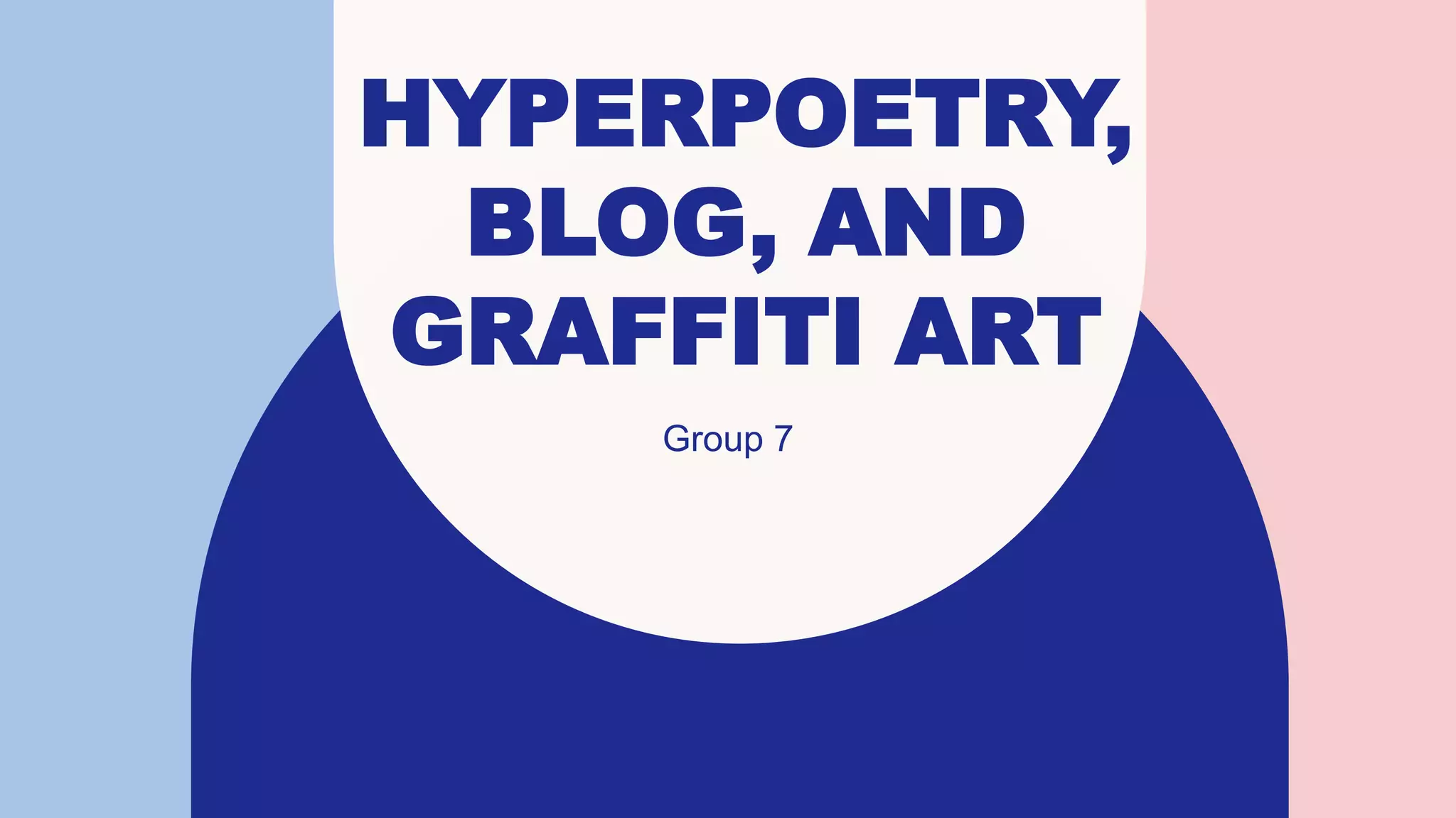 Hyperpoetry, Blog, and Graffiti Art.pptx