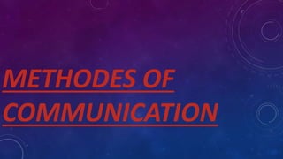 Method of communication | PPT