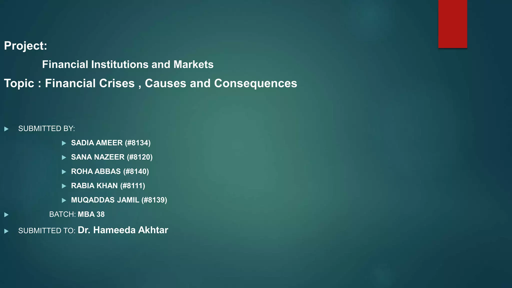Financial crises, Causes and consequences | PPTX