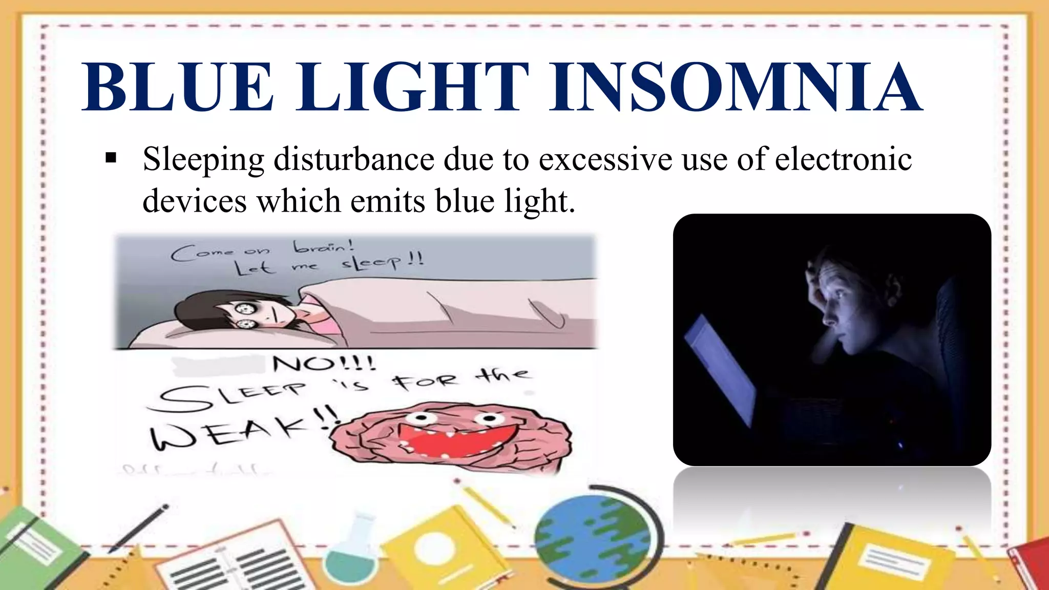 Blue Light Insomnia.pptx