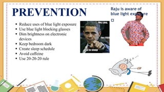 Blue Light Insomnia.pptx