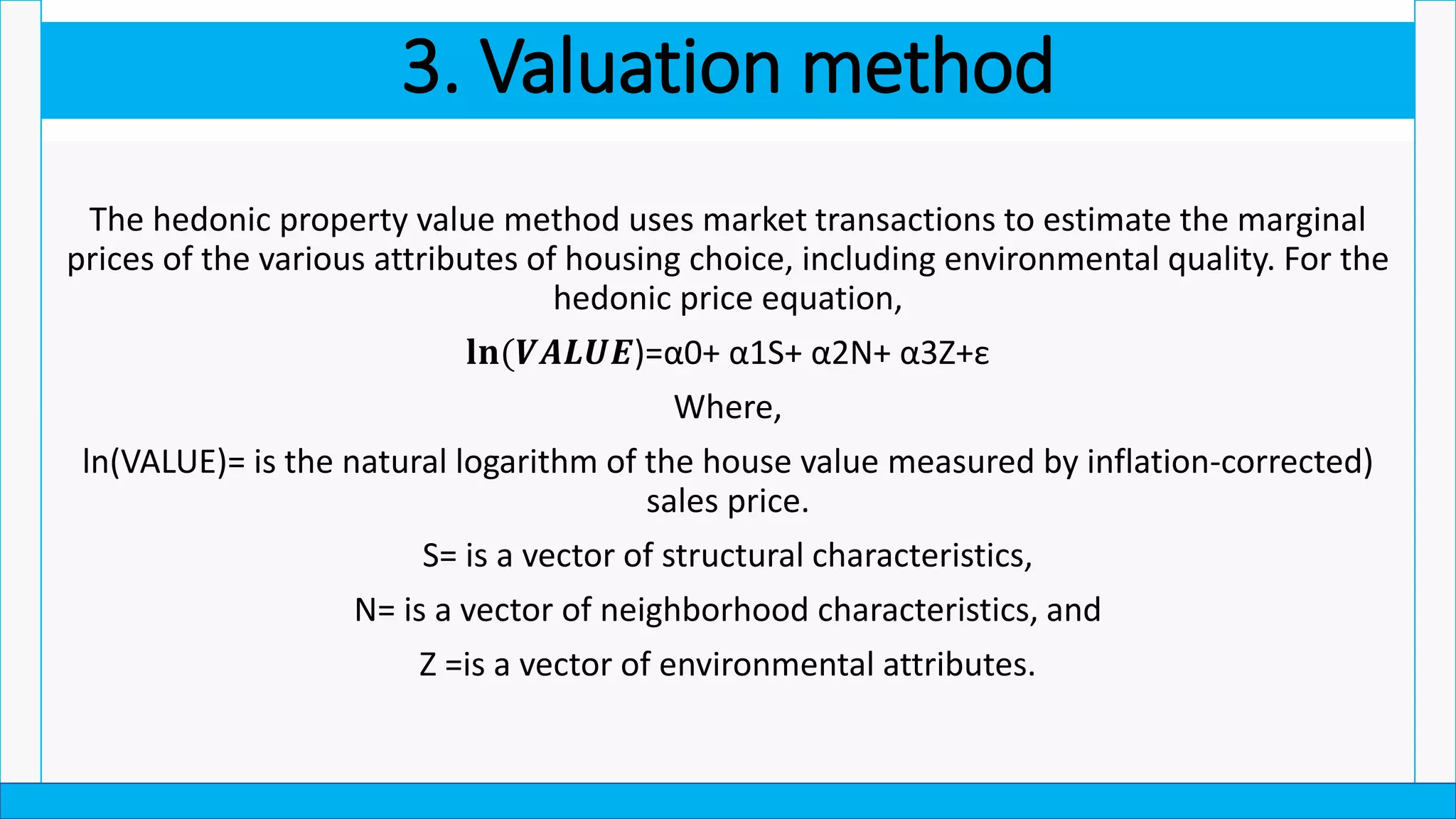 Hedonic Property valuation method | PPT