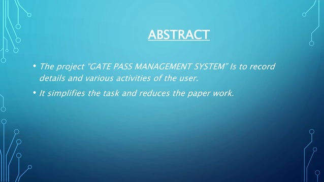 Gate pass management system ppt | PPTX
