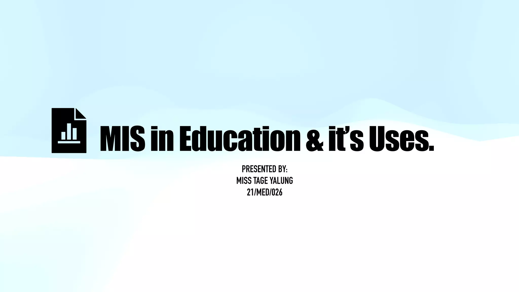 MIS in Education & it’s Uses | PDF