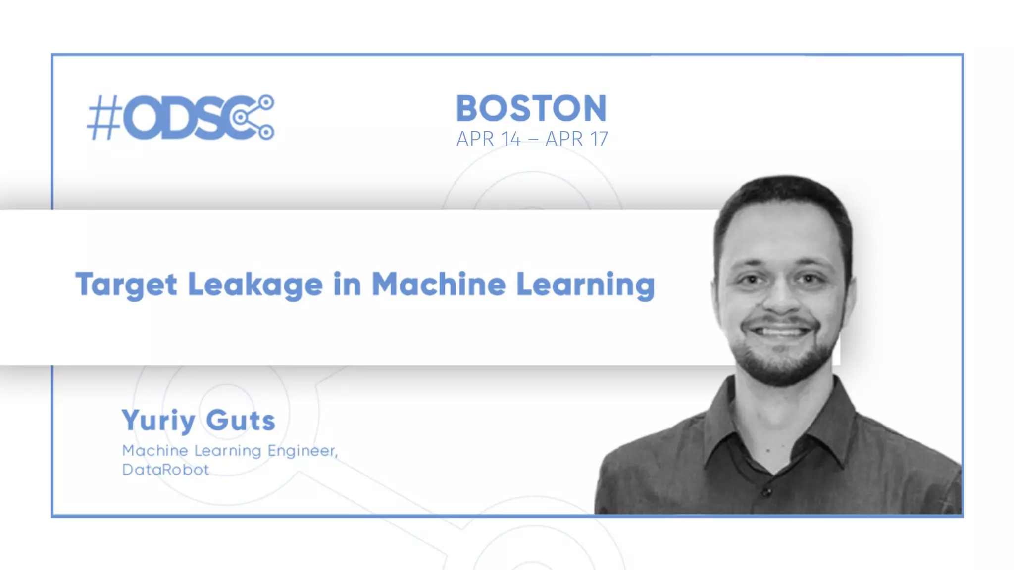 Target Leakage in Machine Learning (ODSC East 2020) | PPT