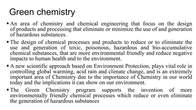 Presentation.pptx. Green Chemistry and principal of green Chemistry | PPTX