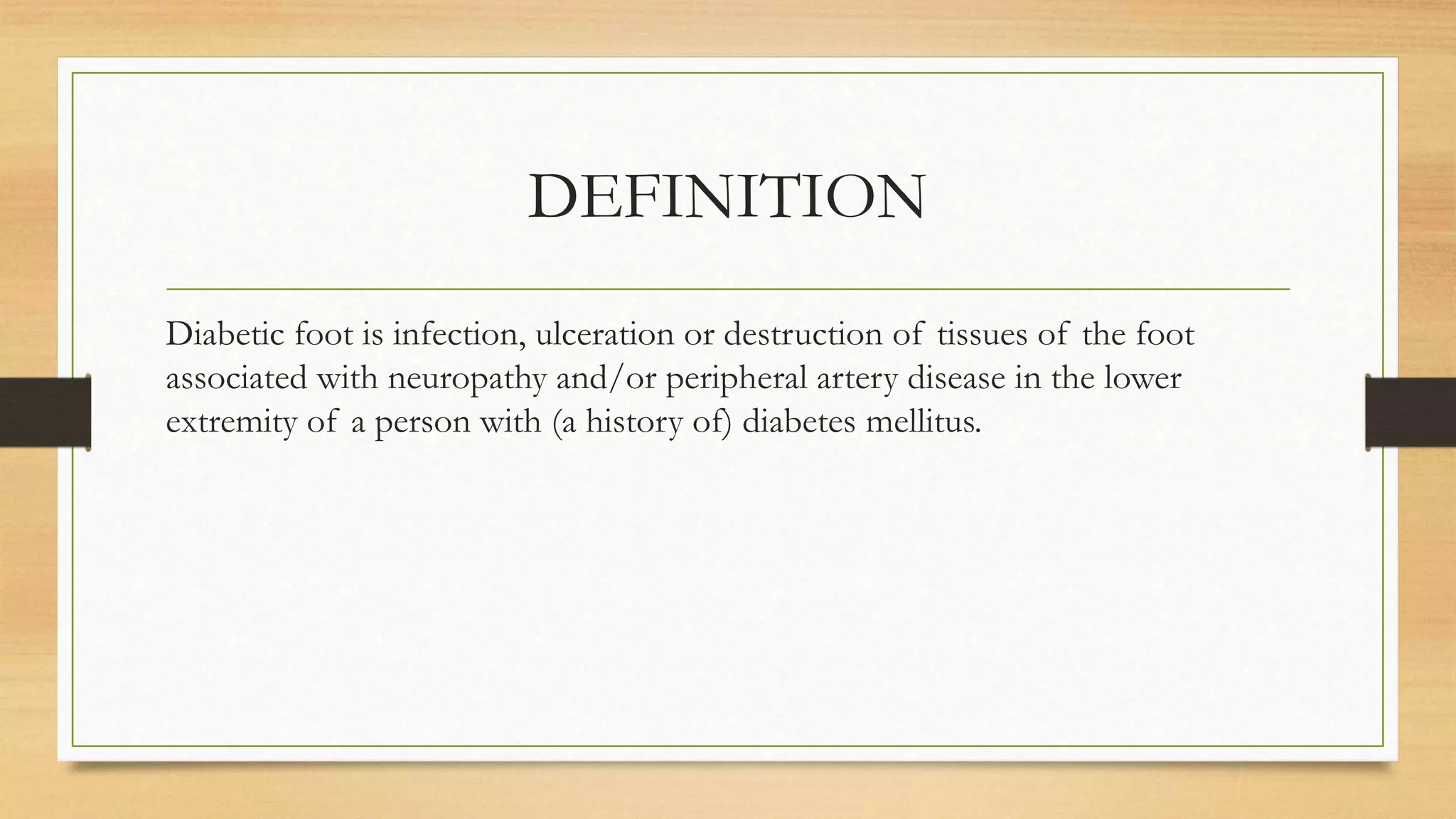 Diabetic foot | PPTX