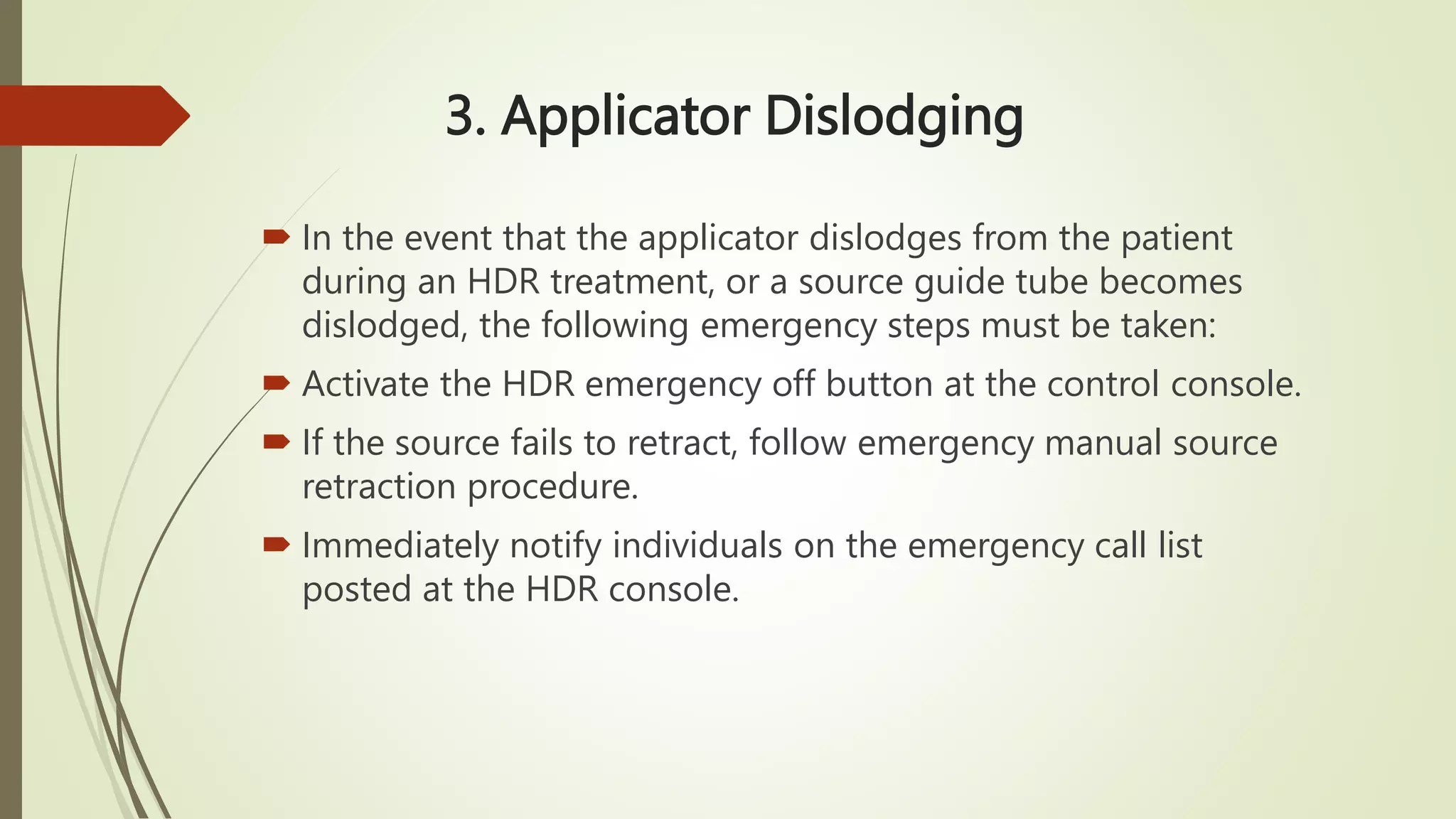 Emergency in HDR Brachytherapy | PPTX