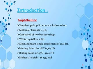 Naphthalene | PPTX
