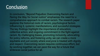 Beyond Prejudice: Overcoming Racism and Paving the way for social ...