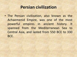 Persian civilization | PPTX