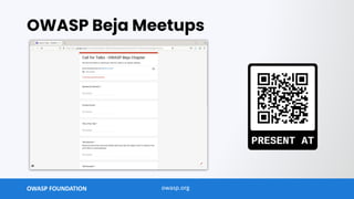 OWASP Beja: Five Ws and How | PPT