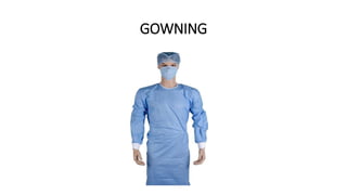 PPE.Masking, Gowning&Gloving .PPT