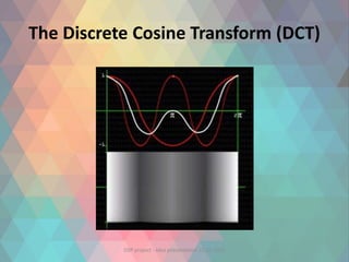 DCT image compression | PPTX