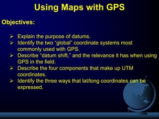 how to present map along with global positioning system | PPT