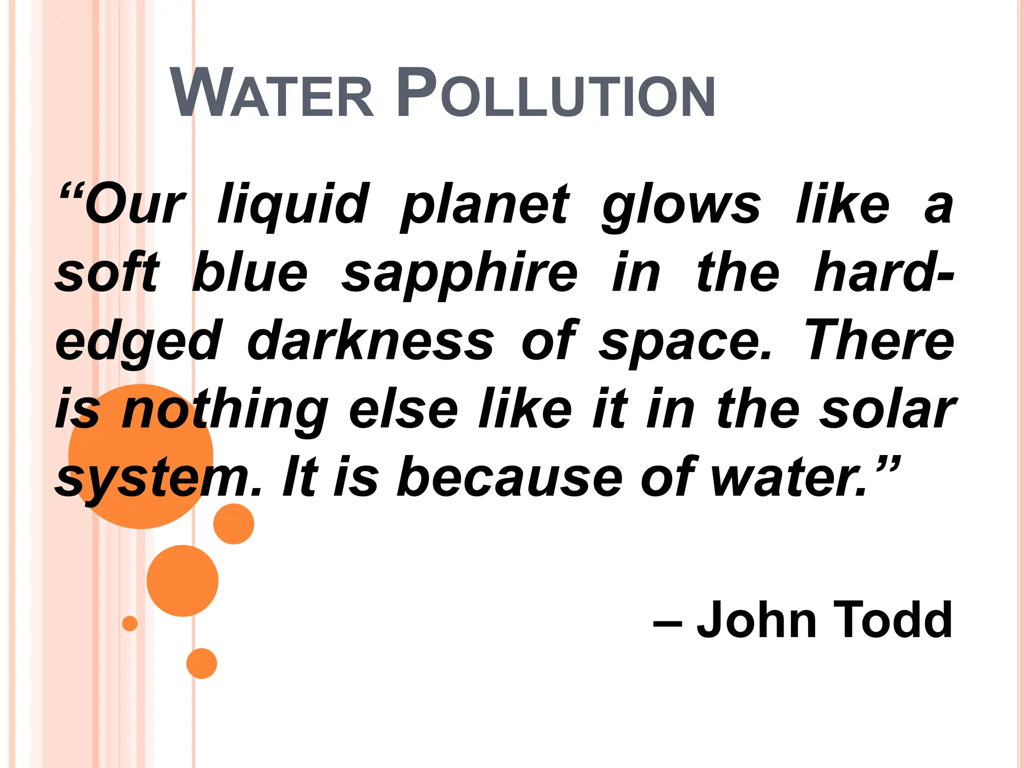 WATER POLLUTION WATER POLLUTIONWATER POLLUT | PPTX